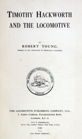 Timothy Hackworth and the Locomotive - Graces Guide